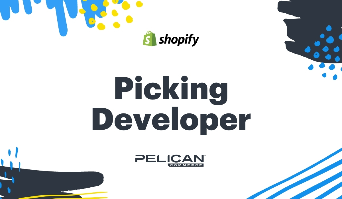 How To Pick The Best Shopify Developer?